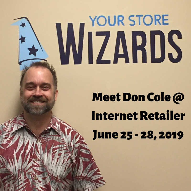 Going to Internet Retailer 2019? Sign up to Meet Don Cole! - Your Store ...